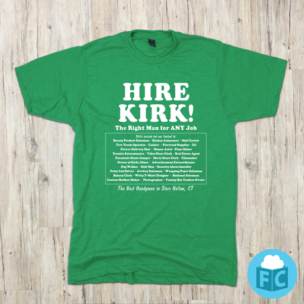 Hire Kirk! | As Seen on TV Show Apparel | Fluffy Crate - fluffycrate